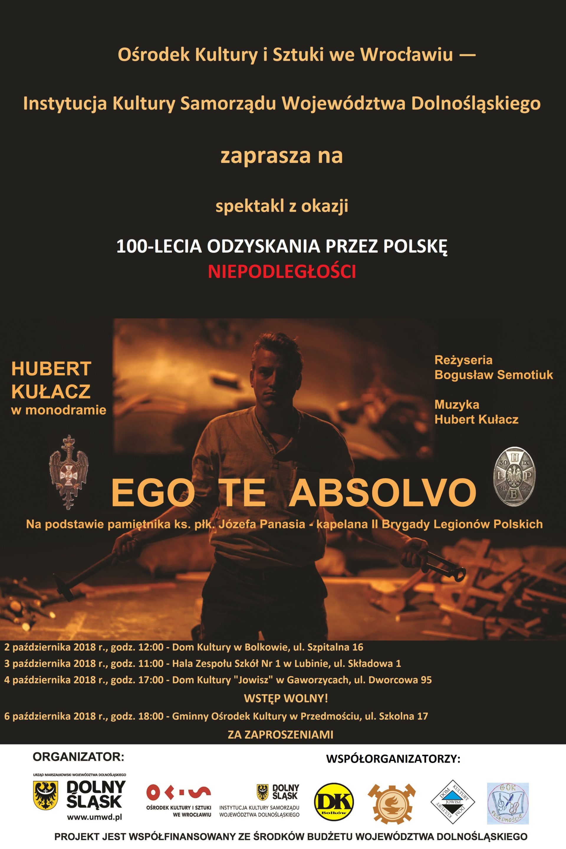 OKiS » Ego Te Absolvo monodram Huberta Kułacza